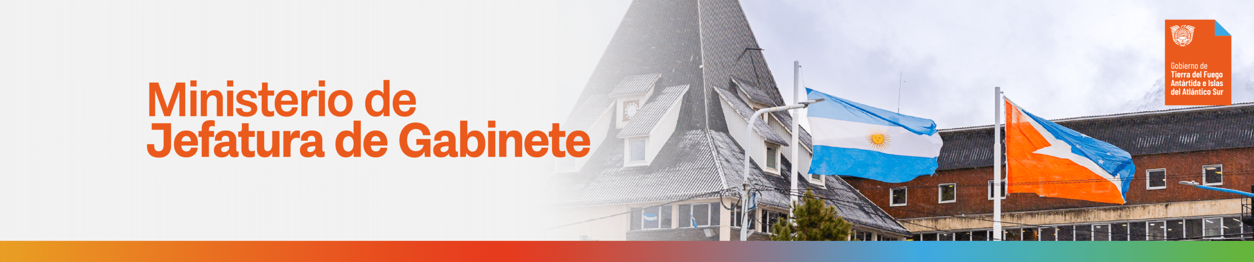 Ministerio de Jefatura de Gabinete – Gobierno de Tierra del Fuego