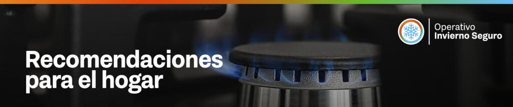 Recomendaciones para el hogar – Gobierno de Tierra del Fuego